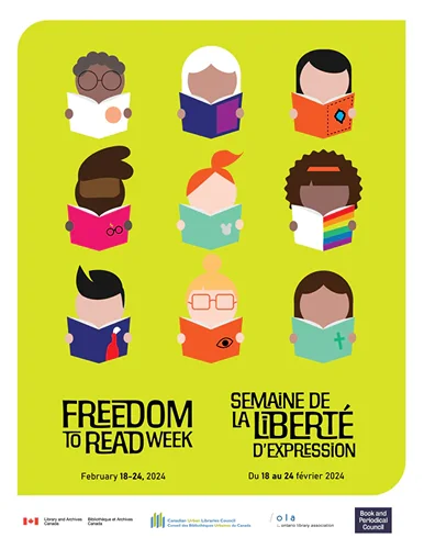 Feb. 18–24, 2024 : Freedom to Read Week celebrates its 40th anniversary.
