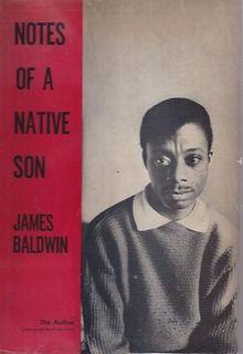 Notes of a Native Son (essays; 1955)