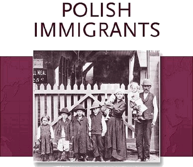 1860-Polish decided to move because agriculture was bad and in the ...