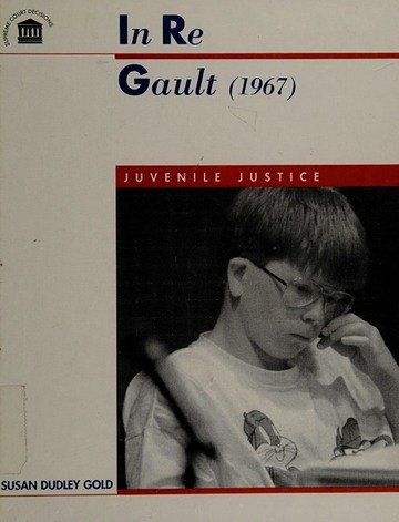 In re Gault of 1967