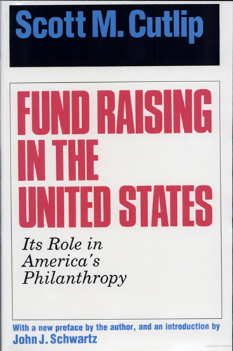 Fund Raising in the United States: Its Role In America's Philanthropy