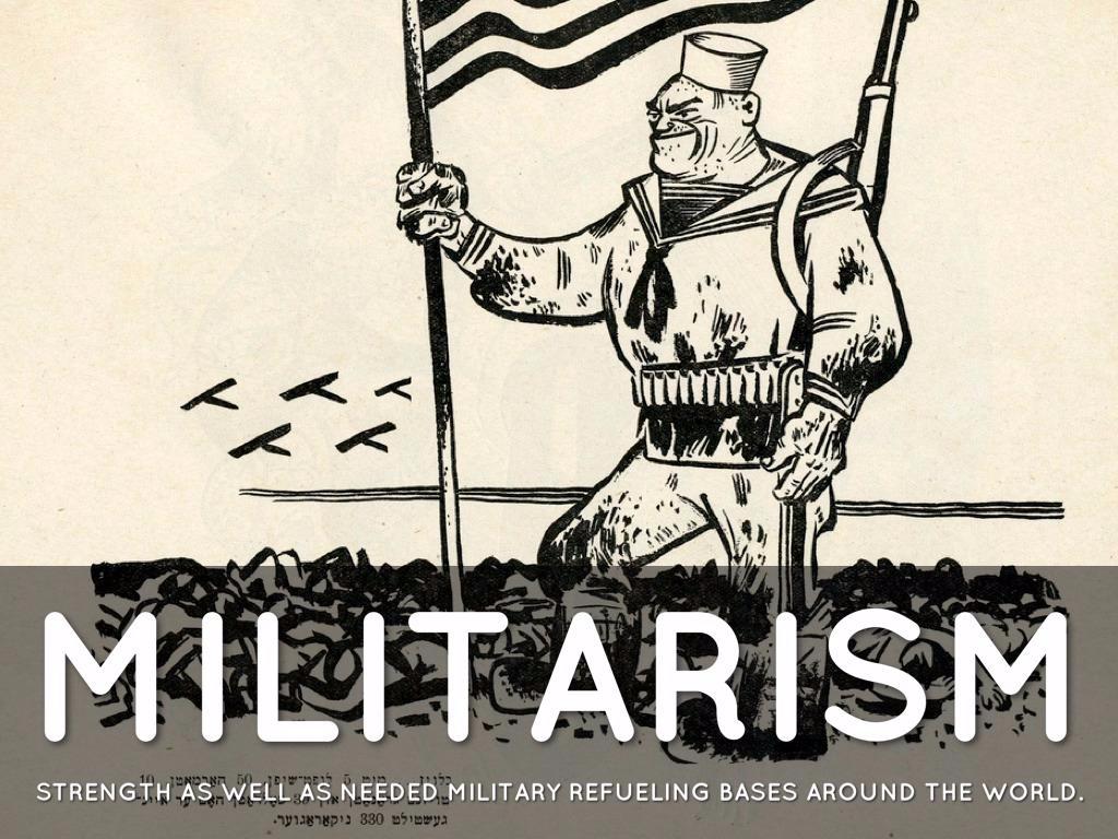 Militarism : desire/belief of a government or/and the people of a ...