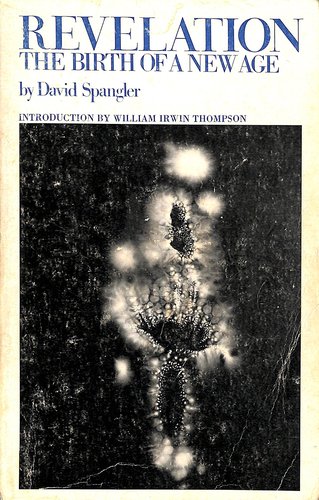 In 1976, David Spangler came to the USA and wrote a book called ...