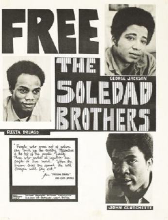 The Soledad Brothers were three inmates accused of killing a prison ...