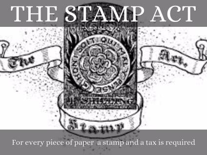 March 22, 1765-Stamp Act