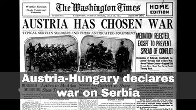 Austria has chosen fighting against Serbia (WWI, 1914).
