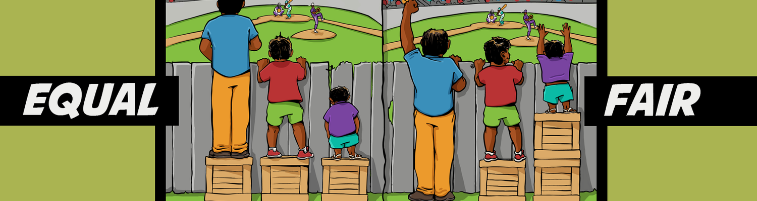 Figure 1: Fair is not equal (Banner graphic).