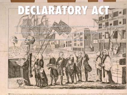 March 18, 1766 - Declaratory Act