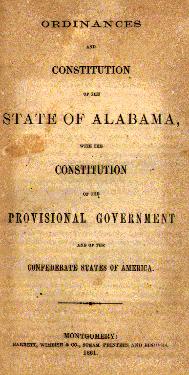 Alabama on January 11th, 1861, Alabama seceeded and quickly joined the ...