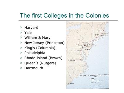 The Nine Colonial Colleges